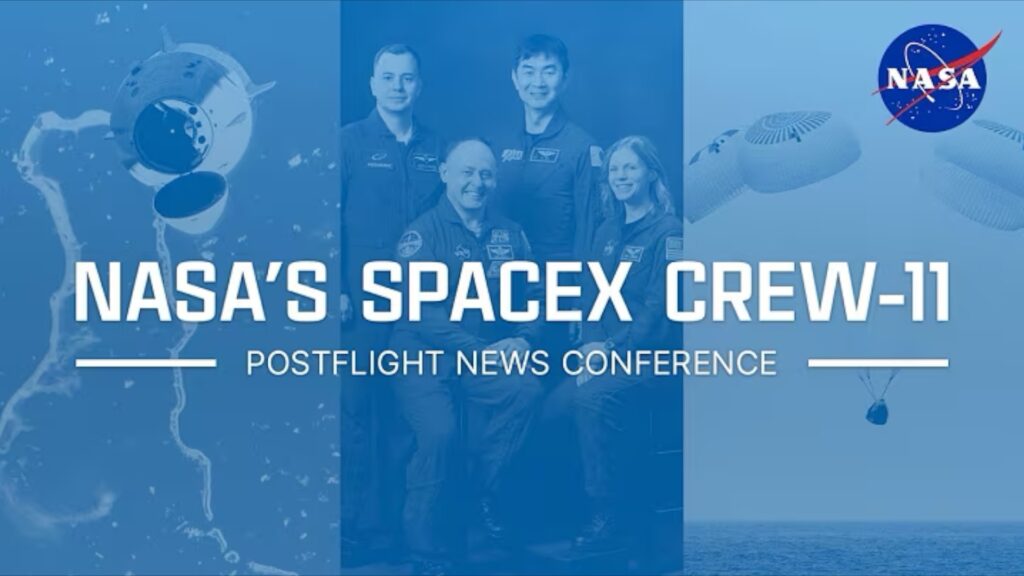 NASAs SpaceX Crew-11 Post-Splashdown News Conference | YNUKtv